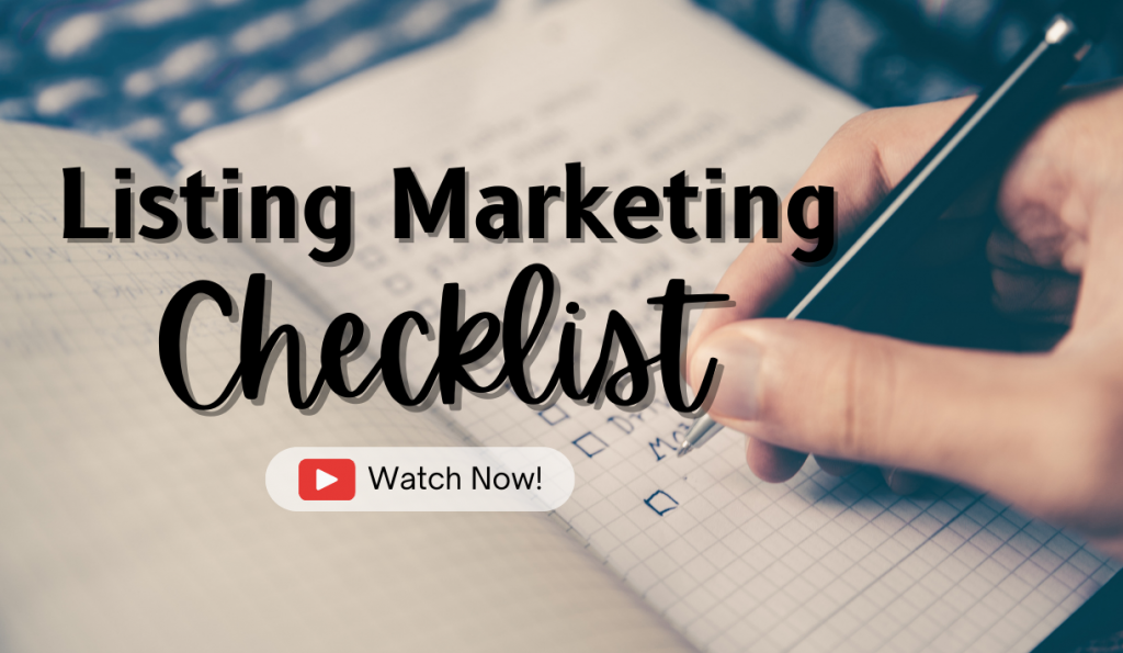 The Listing Marketing Checklist - The Paperless Agent